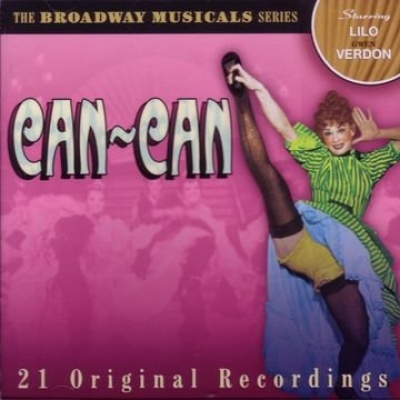CD CAN-CAN - Original Broadway Cast 1953 / London Cast 1954 --> Musical ...