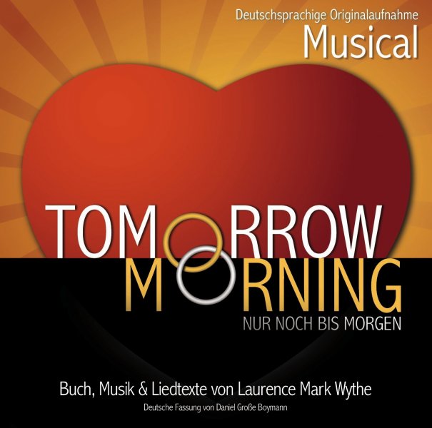 CD TOMORROW MORNING - Original Austria Cast 2014 --> Musical, Playback ...