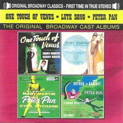 CD ONE TOUCH OF VENUS + LUTE SONG + PETER PAN - Original Broadway Cast ...