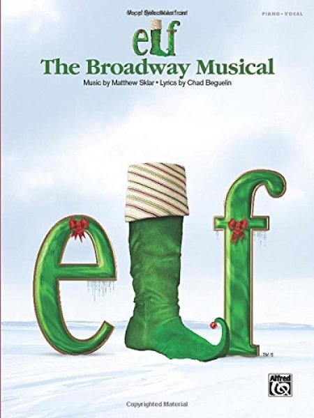 Sheet music ELF: THE BROADWAY MUSICAL (Vocal Selections) --> Musical ...