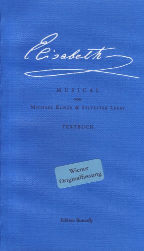Buch ELISABETH (LIBRETTO WIEN) --> Musical, Playback, Playbacks, DVD ...
