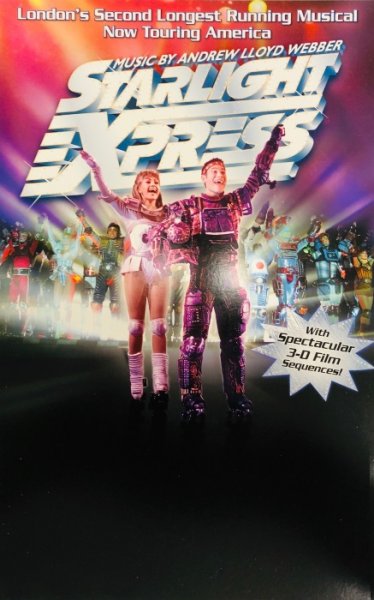 Poster STARLIGHT EXPRESS - US Tour Cast --> Musical, Playback ...