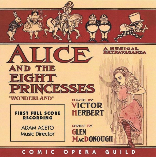 CD ALICE AND THE EIGHT PRINCESSES - Original US Cast 2006 --> Musical ...