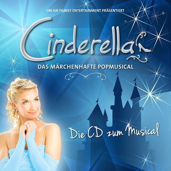 CD CINDERELLA - Original German Cast 2017 --> Musical CDs, DVDs ...