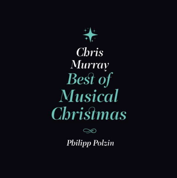 CD Chris Murray - Best Of Musical Christmas --> Musical CDs, DVDs ...