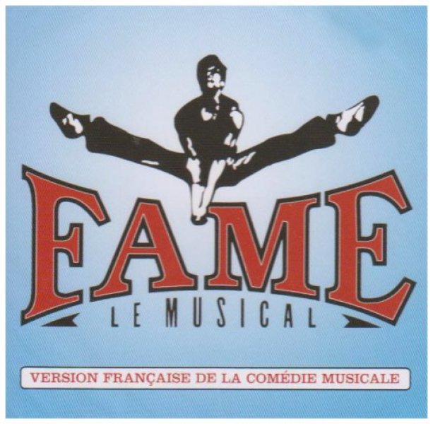 CD FAME - Original France Cast 2008 --> Musical CDs, DVDs ...