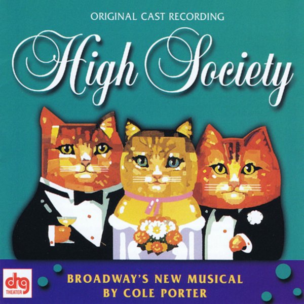 CD HIGH SOCIETY - Original Broadway Cast 1998 --> Musical CDs, DVDs ...
