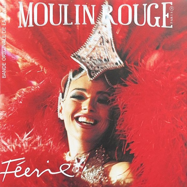 CD MOULIN ROUGE - FÉERIE --> Musical, Playback, Playbacks, DVD, Karaoke ...