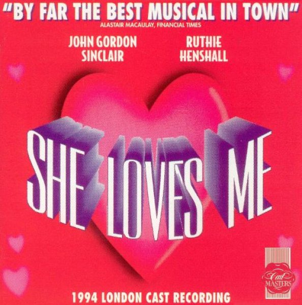 CD SHE LOVES ME - Original London Revival Cast 1994 -->