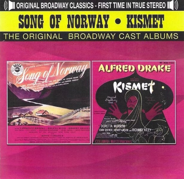 CD SONG OF NORWAY + KISMET - Original Broadway Cast --> Musical ...