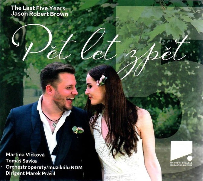 CD THE LAST FIVE YEARS - Original Czech Cast 2021 (Pět let zpět ...