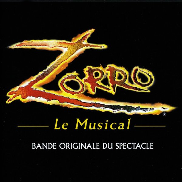 CD ZORRO - Original Paris Cast 2009 (SECOND HAND) --> Musical CDs, DVDs ...