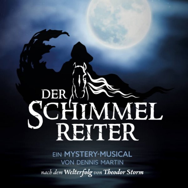 Eintrittskarten / Tickets DER SCHIMMELREITER - Das Musical (Fulda 2026 ...