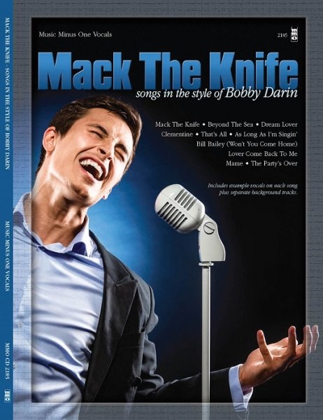 Noten + Playback-CD MACK THE KNIFE - SONGS IN THE STYLE OF BOBBY DARIN ...